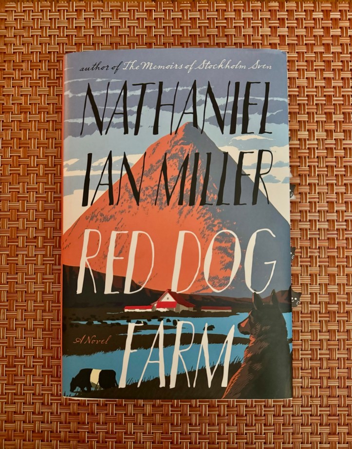 Red Dog Farm by Nathaniel Ian Miller (2025) – Bean's Book Blog